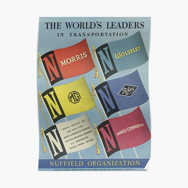 "Nuffield. Worlds Leaders From The 1950s! " Poster by taspaul | Redbubble
