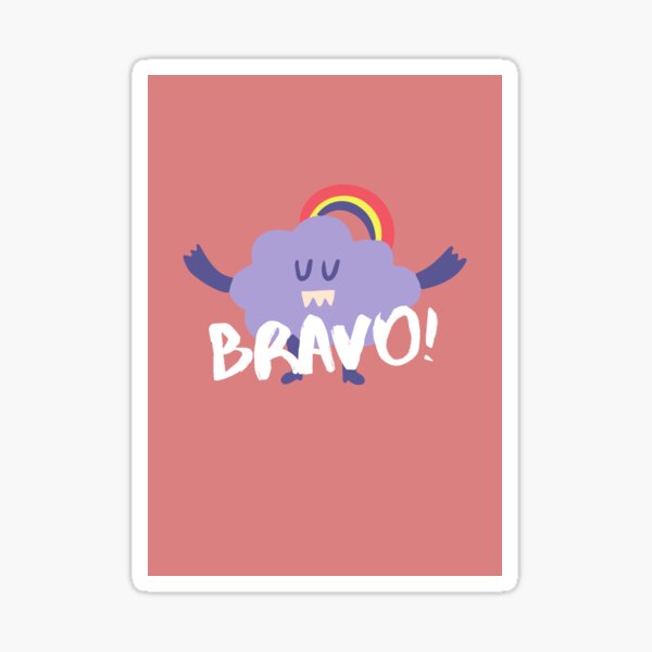 "Bravo" Sticker by yzabela | Redbubble