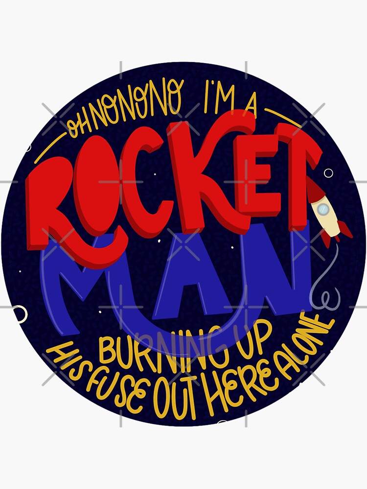 "RocketMan" Sticker for Sale by LennyCLN | Redbubble