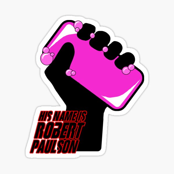 "His Name Is Robert Paulson" Sticker for Sale by Bubbalouey | Redbubble