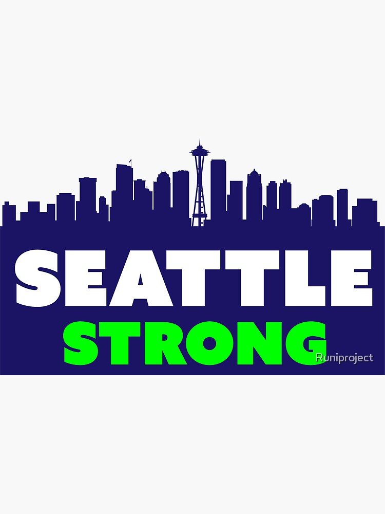 "Seattle STRONG" Sticker for Sale by Runiproject | Redbubble