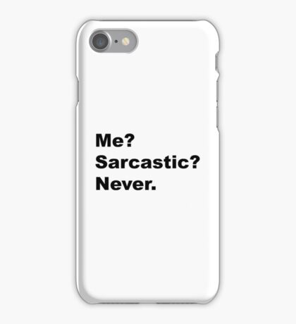 Sarcastic: iPhone Cases & Skins for 7/7 Plus, SE, 6S/6S Plus, 6/6 Plus ...