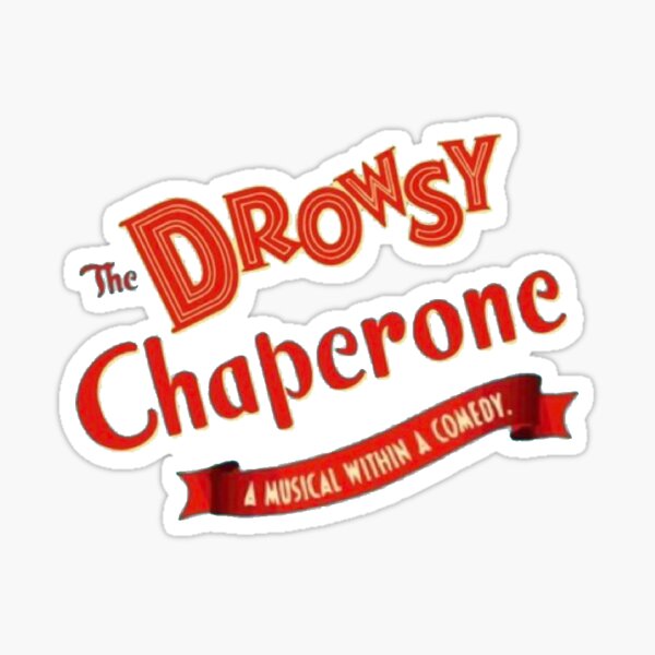 "Drowsy Chaperone" Sticker for Sale by katherinehebert | Redbubble