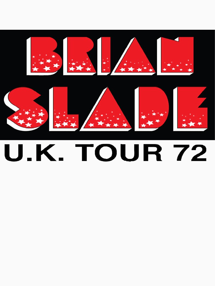 "Brian Slade UK Tour 72" T-shirt for Sale by 2618west | Redbubble ...