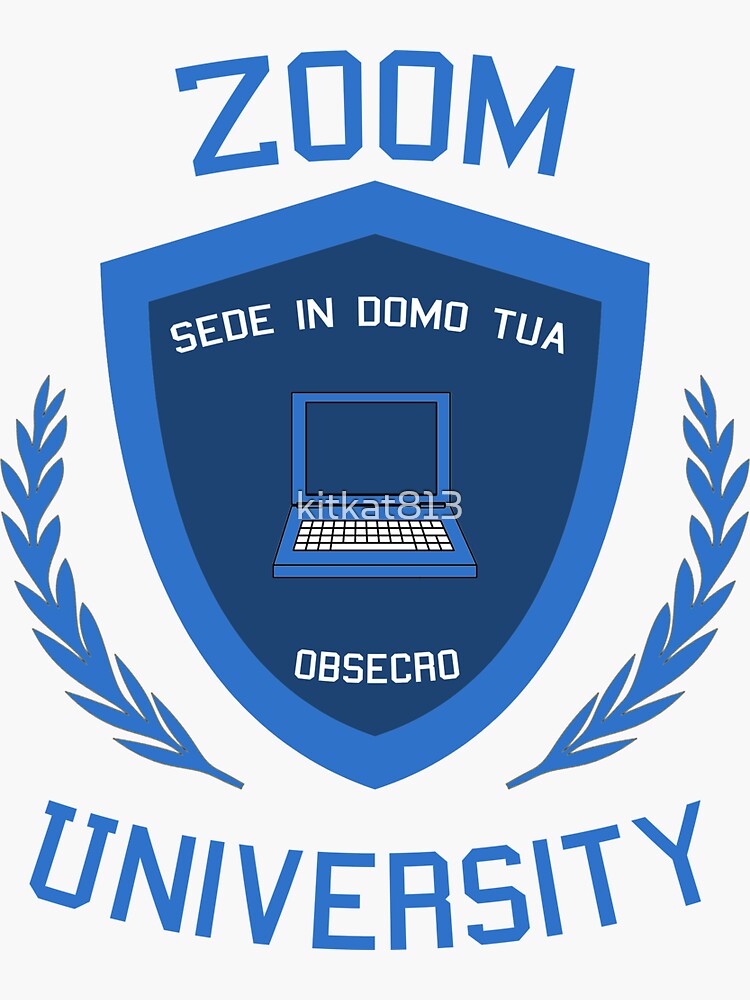 "Zoom University Emblem" Sticker by kitkat813 | Redbubble