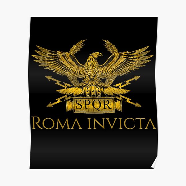"Roma Invicta Legionär Aquila Motivierende Antike Rom SPQR Eagle ...