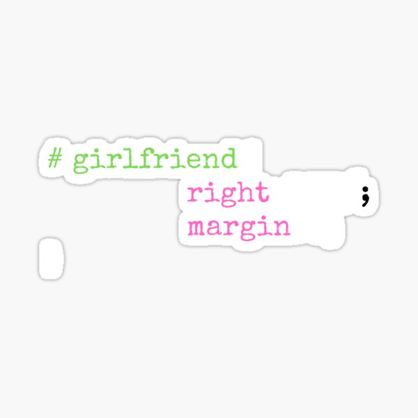"Programmer girlfriend, coding gift with a quote." Sticker by RoManSmArt | Redbubble