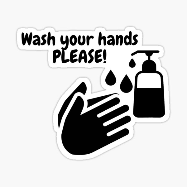 "Wash your hands please" Sticker for Sale by kocasio | Redbubble