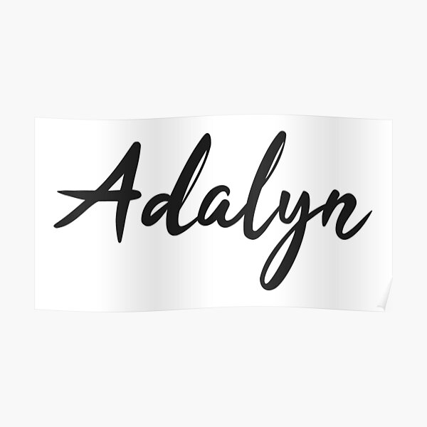 Adalyn Posters | Redbubble