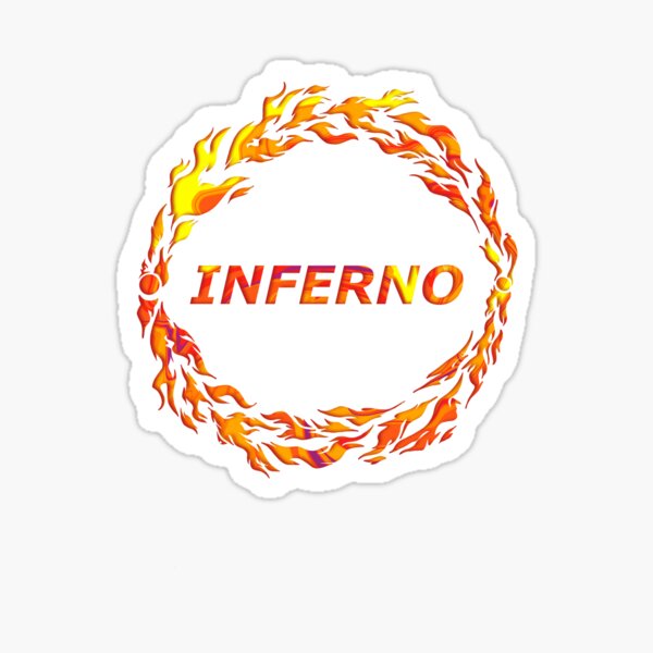 "Inferno" Sticker for Sale by KDRgraphics | Redbubble
