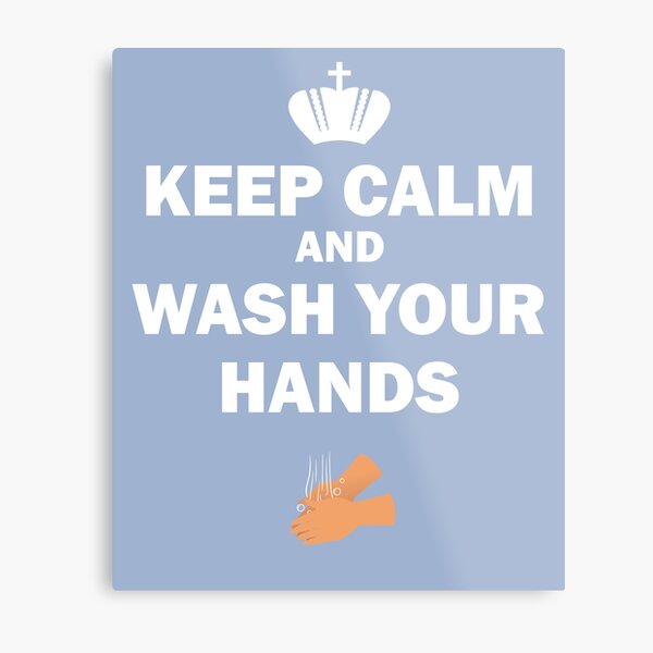 Lámina metálica «Mantenga la calma y lávese las manos Mensaje de ...