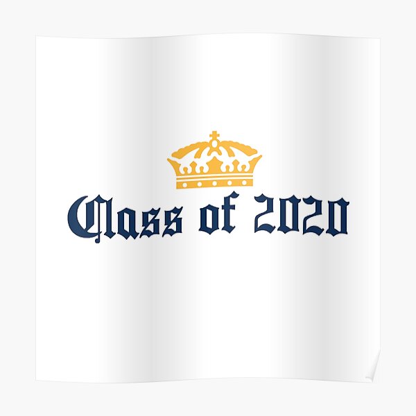 "Corona - Class of 2020" Poster for Sale by kotwicki | Redbubble