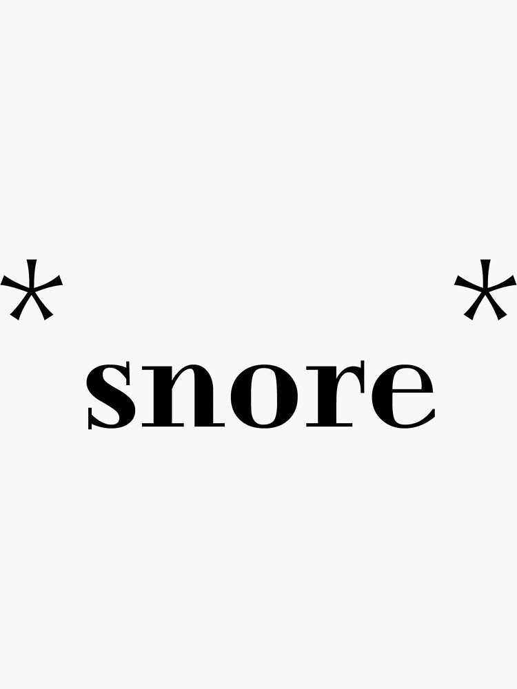 "*Snore*" Sticker by micahdude543211 | Redbubble