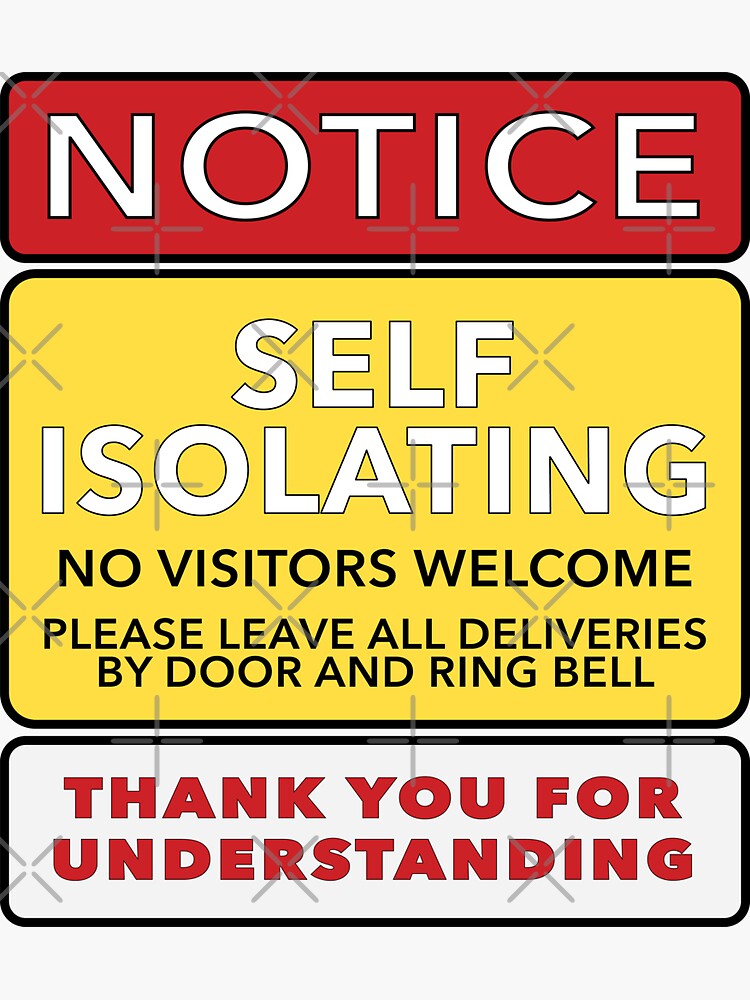 "NOTICE: Self Isolating Household Corona Door Sign nCoV" Sticker for ...