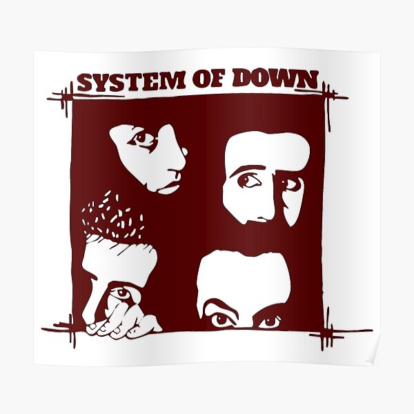 System Of A Down Posters | Redbubble