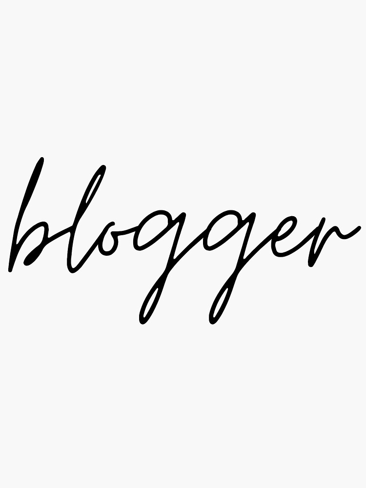 "Blogger" Sticker by NewEnglander | Redbubble