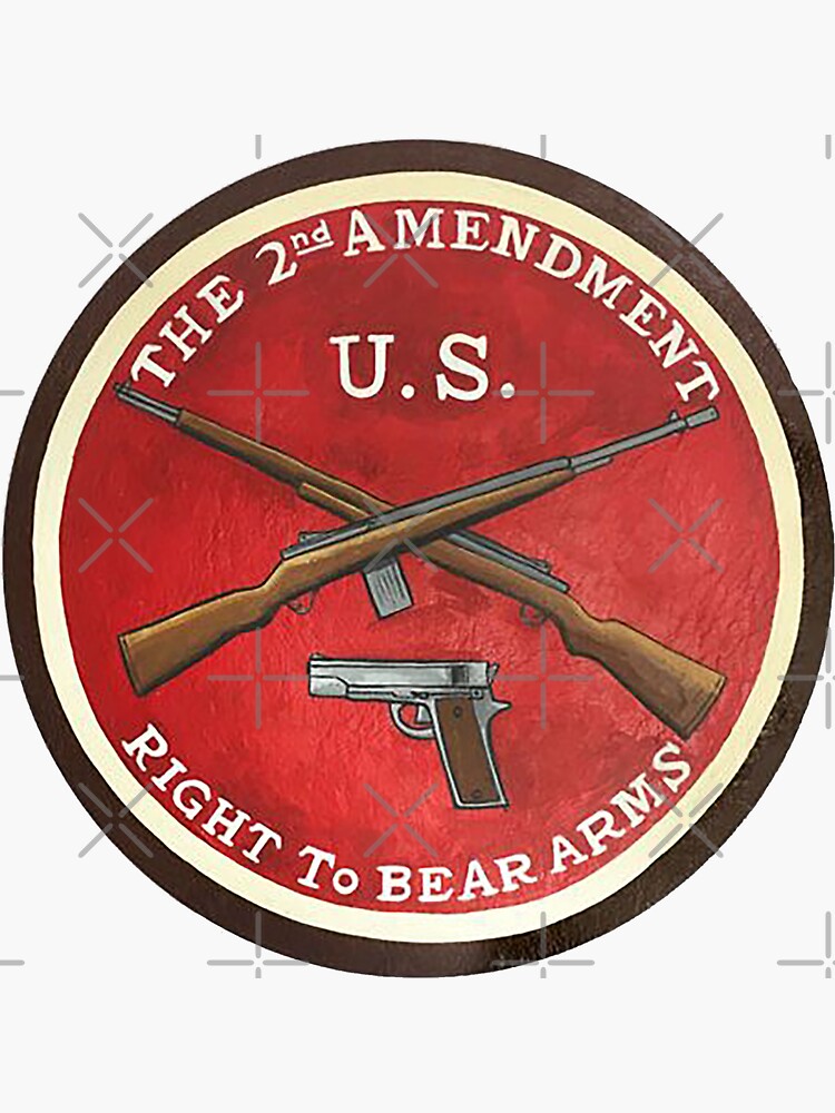 "2nd Amendment Right to Bear Arms " Sticker for Sale by unionpride ...
