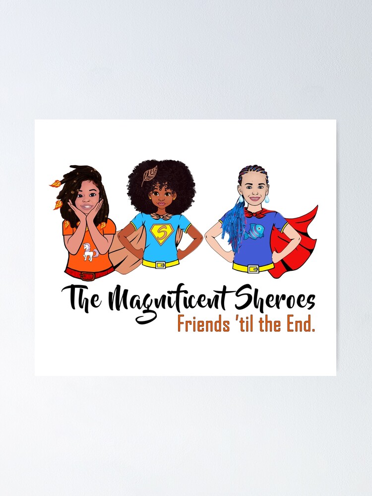 "The Magnificent Sheroes with capes" Poster by LoudAF | Redbubble