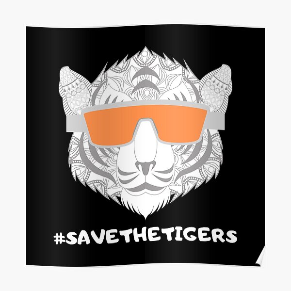 Save Tiger Posters | Redbubble