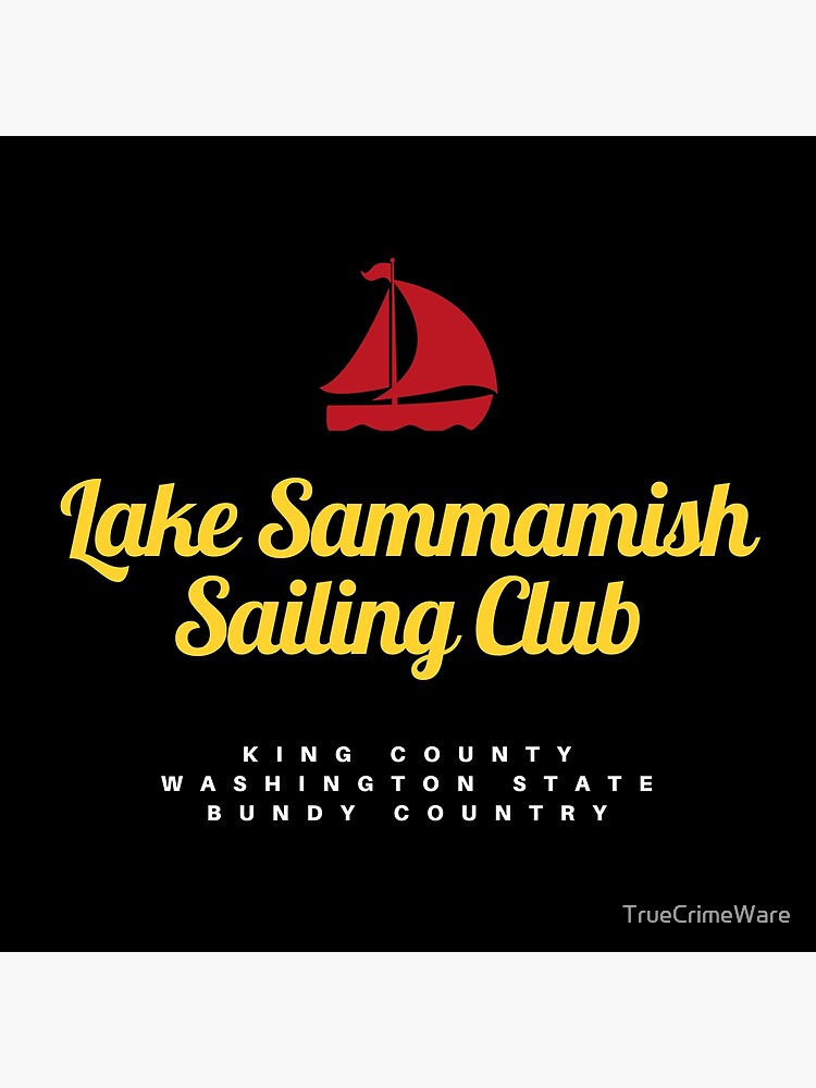 "Ted Bundy Lake Sammamish" Poster for Sale by TrueCrimeWare | Redbubble