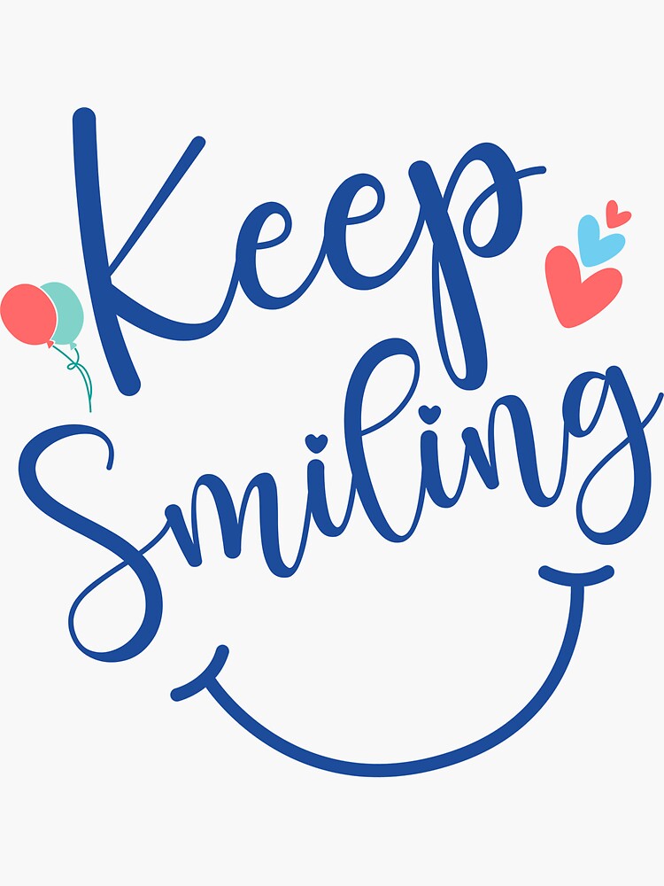 "Keep Smiling" Sticker for Sale by faisq4 | Redbubble
