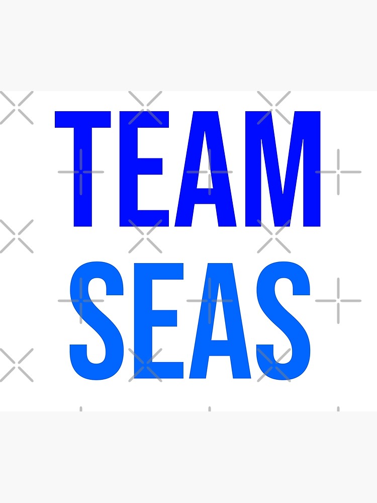 "Team Seas | Typography" Poster by rsty11 | Redbubble