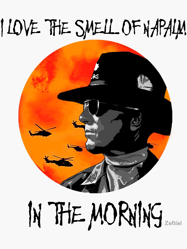 "Smell of Napalm" Sticker for Sale by Zefkiel | Redbubble
