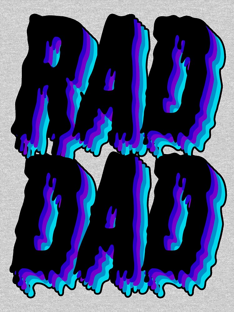 "Rad Dad" T-shirt for Sale by breakshit | Redbubble | dad t-shirts ...