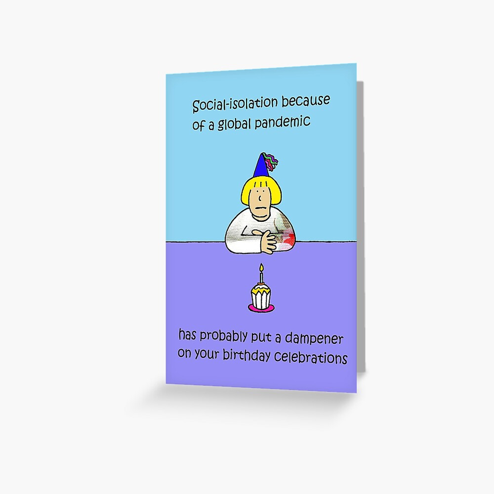 "Social-isolation Caronavirus Birthday Humor Cartoon" Greeting Card for ...