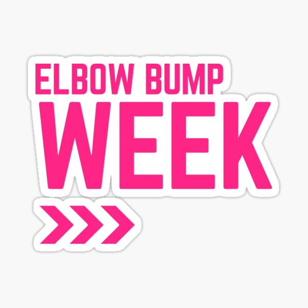 "Elbow Bump Week" Sticker for Sale by s3any | Redbubble