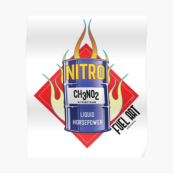 "NITRO Top Fuel Drag Racing Barrel of Nitromethane CH3NO2" Poster for ...