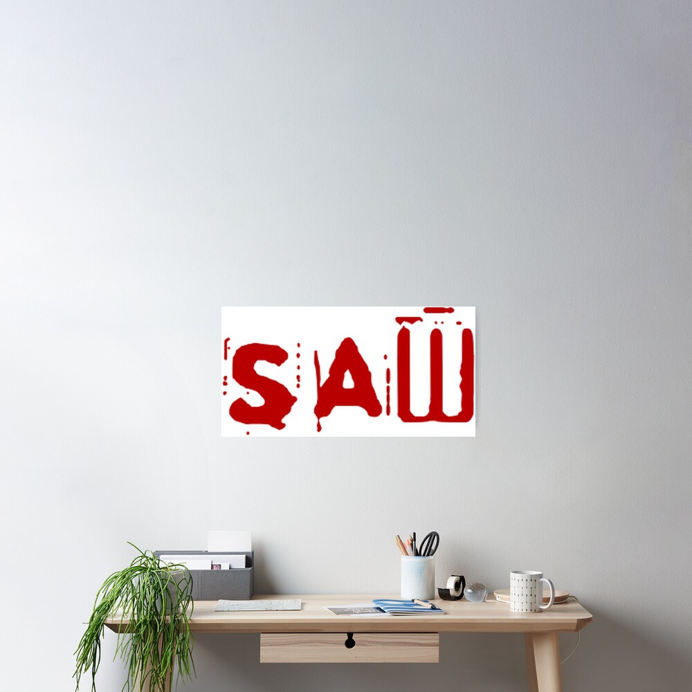 "Saw movie logo horror" Poster for Sale by Allthingshorror | Redbubble