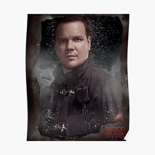 Póster «9-1-1: Lone Star - Judd Ryder - Quemado» de vickytoriaq | Redbubble