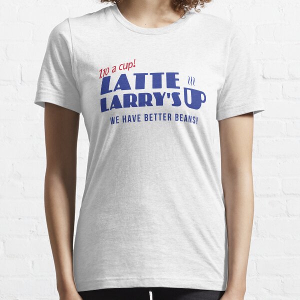 Latte Larry T-Shirts | Redbubble