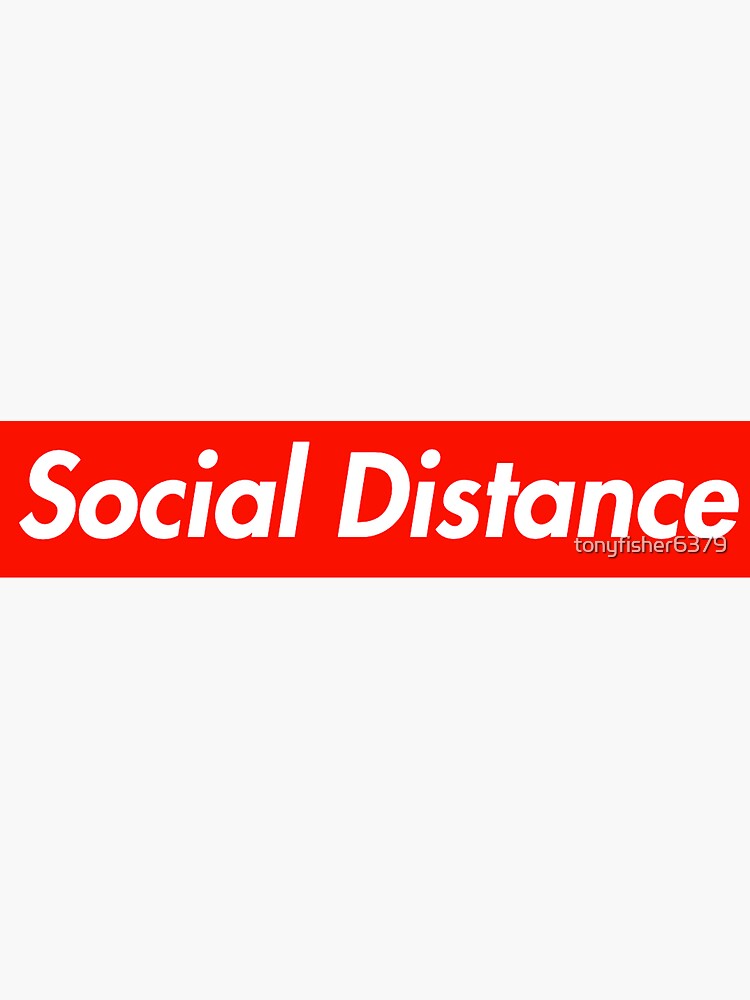 "Social Distance" Sticker for Sale by tonyfisher6379 | Redbubble