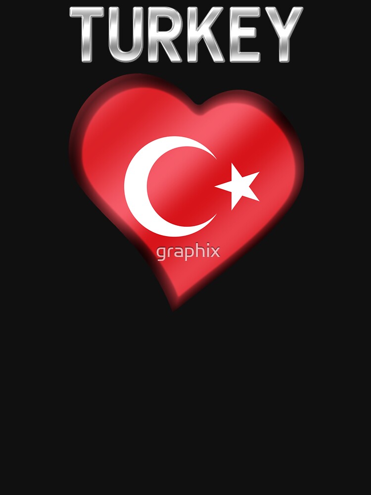 "Turkey - Turkish Flag Heart & Text - Metallic" T-shirt by graphix ...