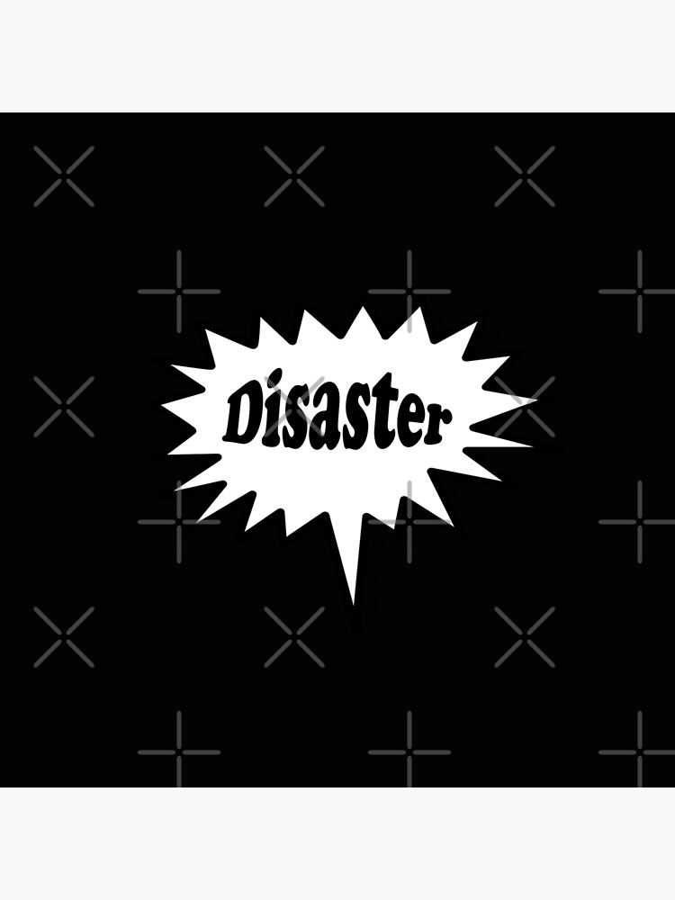 "Disaster Design" Poster by SPF14 | Redbubble