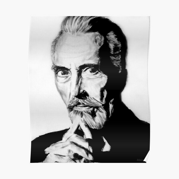 "Sir Christopher Lee" Poster by MaireHarlow | Redbubble