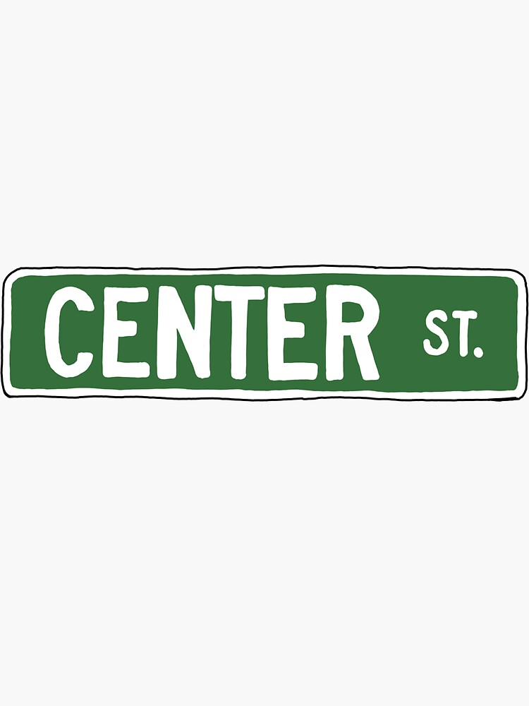 "Center street sign " Sticker for Sale by emmahodges | Redbubble