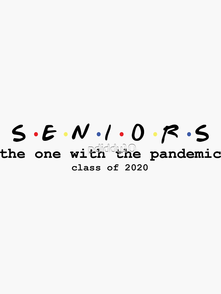 "Seniors" Sticker by pdiddy10 | Redbubble