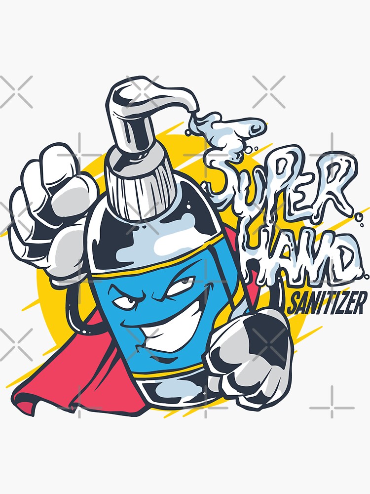 "SUPER HAND SANITIZER CARTOON" Sticker by iBruster | Redbubble
