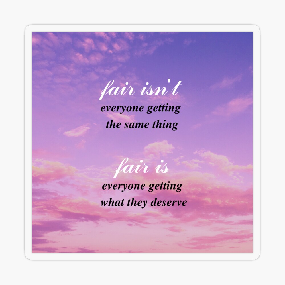 Quotes About Fairness