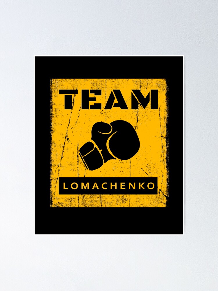 "Team Lomachenko Fan" Poster by maxarus | Redbubble