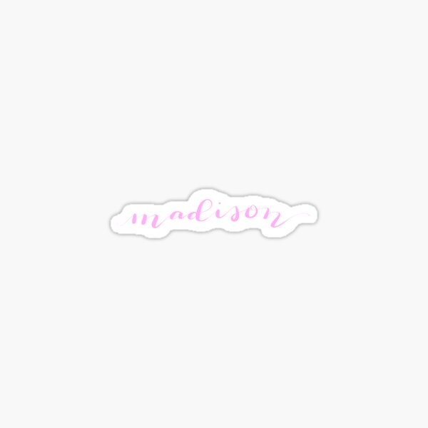 "Madison Name Calligraphy" Sticker for Sale by Maggielbarker | Redbubble