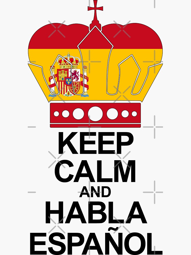 "Keep Calm And Habla Español Black Edition" Sticker for Sale by ...