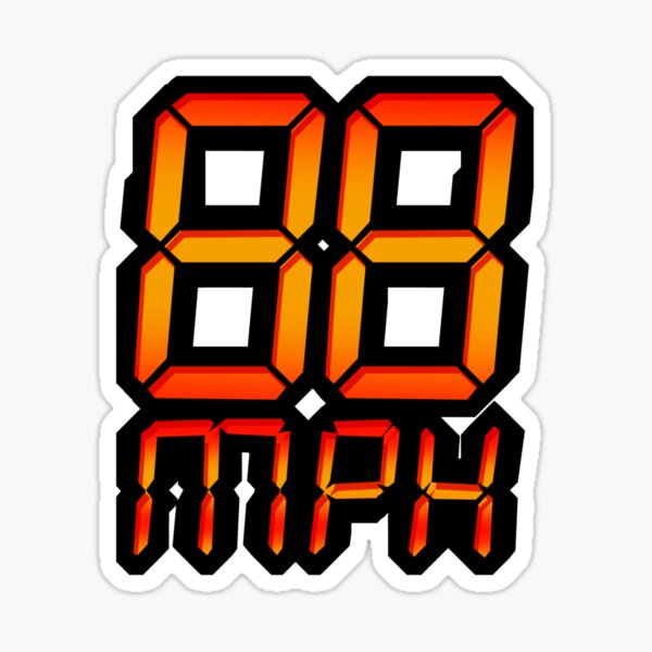 "NOW IS THE FUTURE - 88 mph" Sticker for Sale by smilefgc | Redbubble