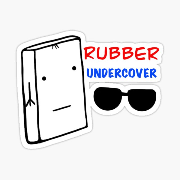 "Rubber Undercover" Sticker for Sale by redanimation | Redbubble