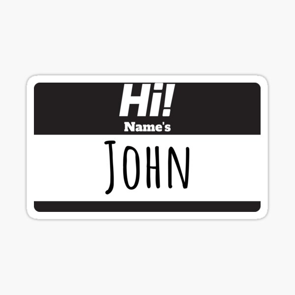 "John Name Tag" Sticker for Sale by danielotto | Redbubble