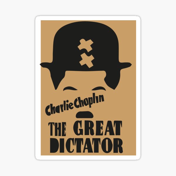 The Great Dictator Stickers | Redbubble