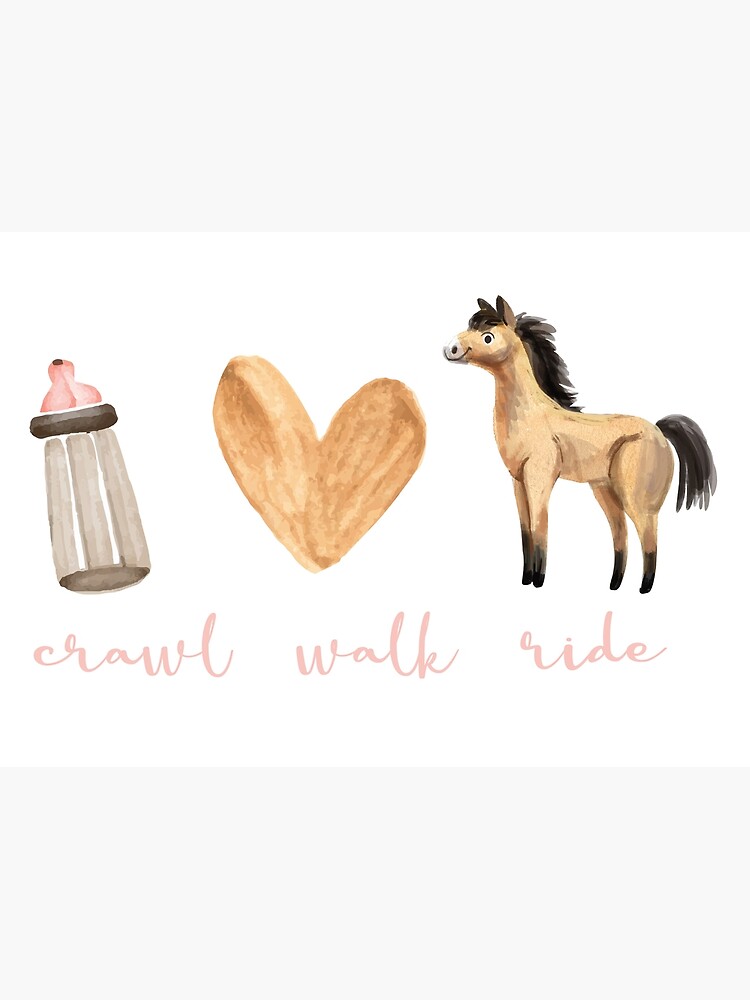 "Crawl Walk Ride" Poster for Sale by therestart | Redbubble